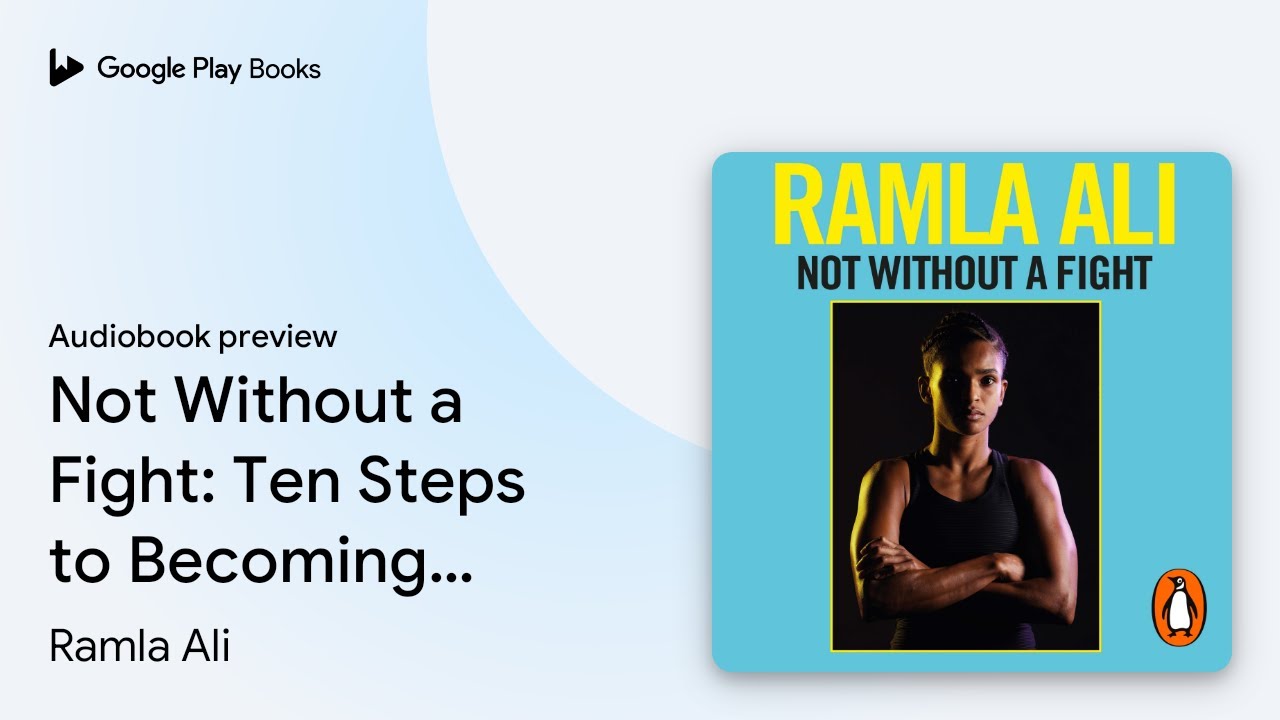Not Without a Fight: Ten Steps to Becoming Your… by Ramla Ali ...