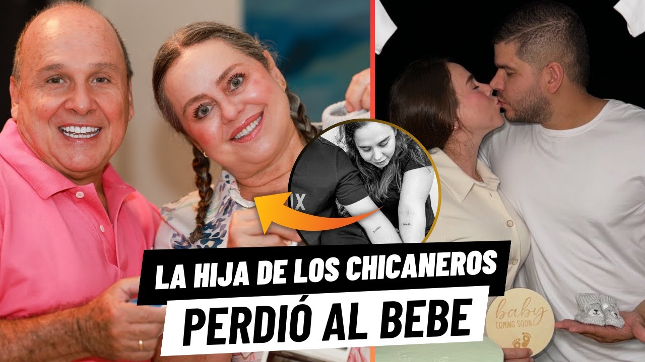 La hija de Los Chicaneros perdió a su bebé | Antonio Botero - YouTube
