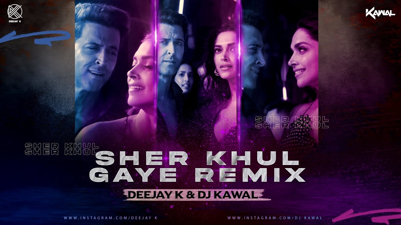 SHER KHUL GAYE (REMIX) | DEEJAY K & DJ KAWAL | FIGHTER - YouTube
