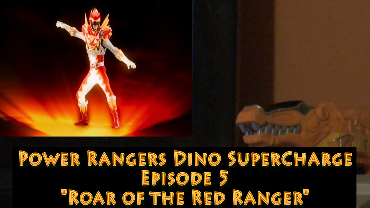 Power Rangers Dino SuperCharge Episode 5 "Roar of the Red Ranger ...