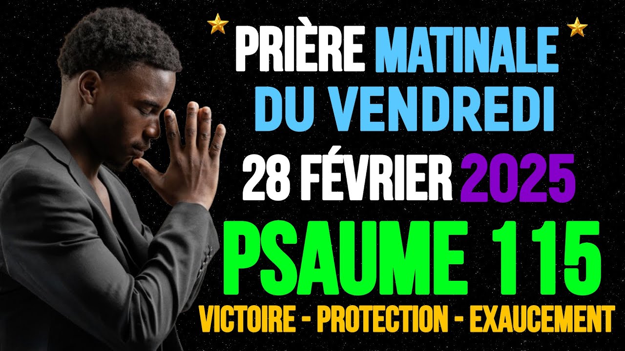 🕊️ PRIÈRE DU MATIN - Vendredi 28 FÉVRIER 2025 | Évangile du Jour ...