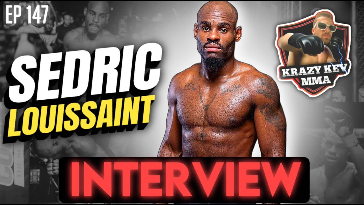 MMA Prospect on the rise Sedric Louissaint Interview: talks about ...