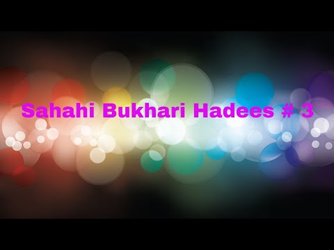 "Hadees Sahi bukhari number 3 - YouTube
