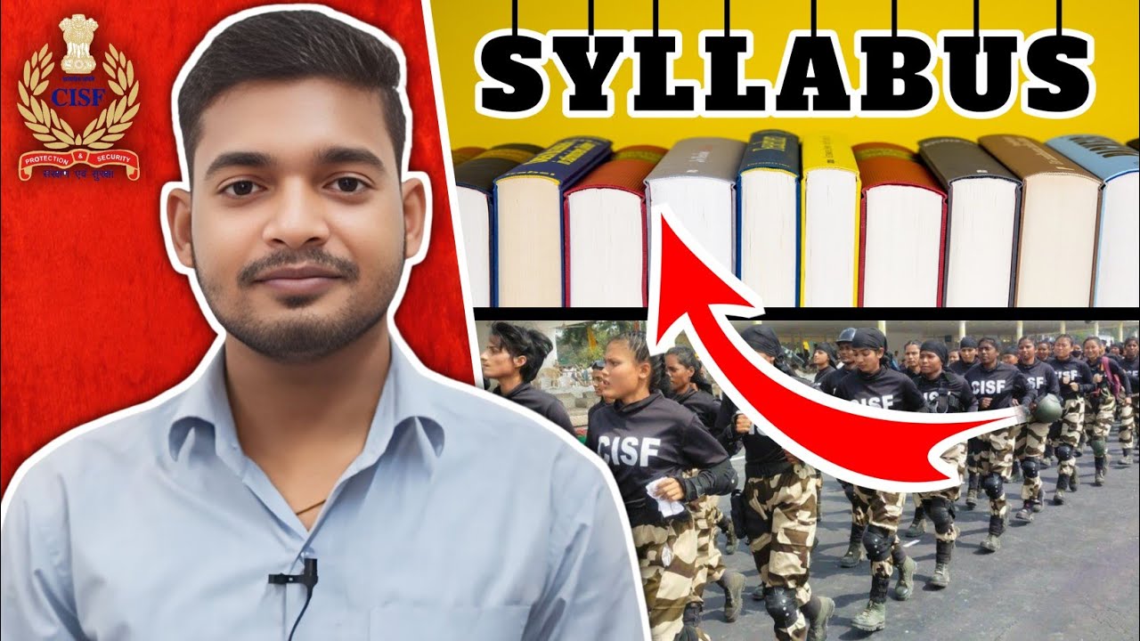 CISF Syllabus 2025 | CISF Constable & Tradesman Syllabus | Exam Pattern ...