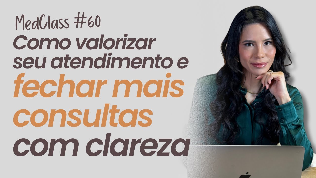 MEDCLASS #60: COMO VENDER NA MEDICINA SEM SE SENTIR UM VENDEDOR: ESTRATÉGIAS E SCRIPTS EFICAZES ...