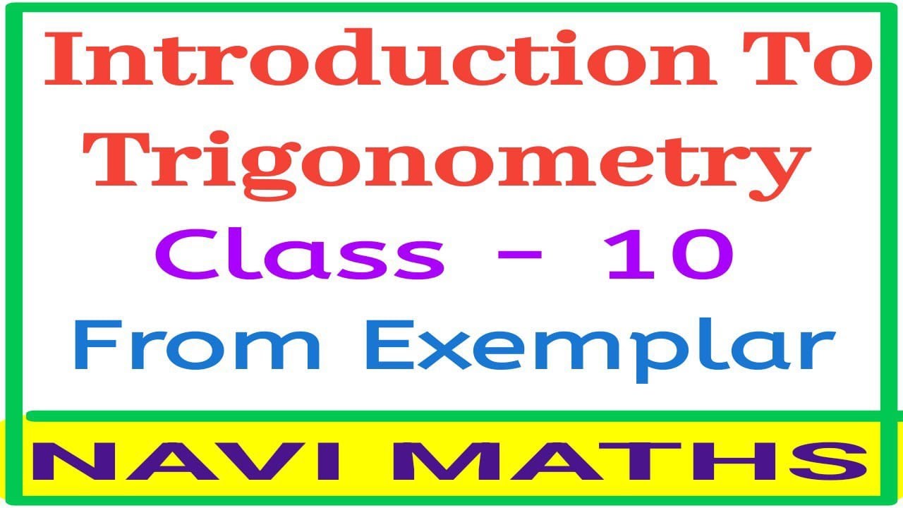 Introduction To Trigonometry / Trigonometry Class 10 / CBSE / NCERT ...