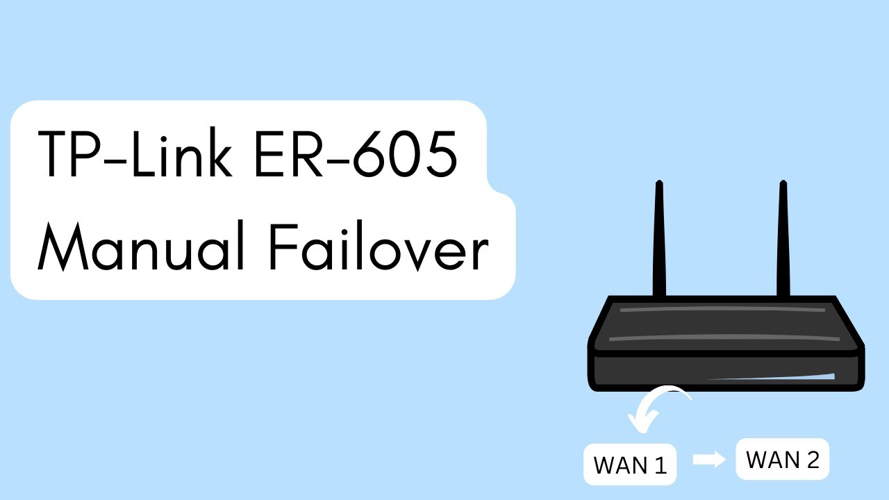 TP-Link ER-605 Manual Failover - YouTube