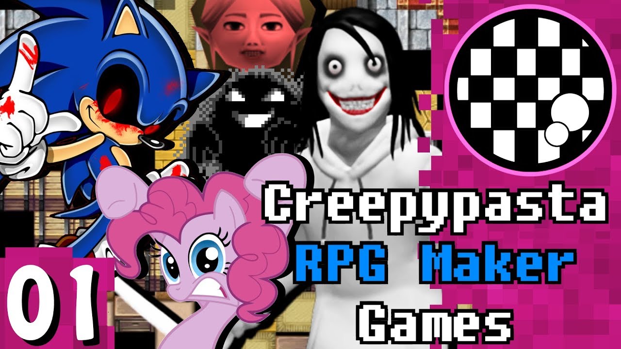 Terrible Creepypasta RPG Maker Games | PART 1 - YouTube