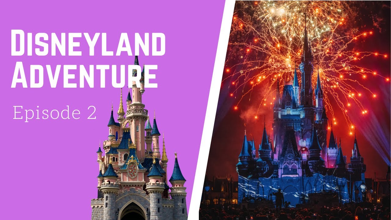 | Disneyland Adventure Part 2 | Feb 2022 | - YouTube