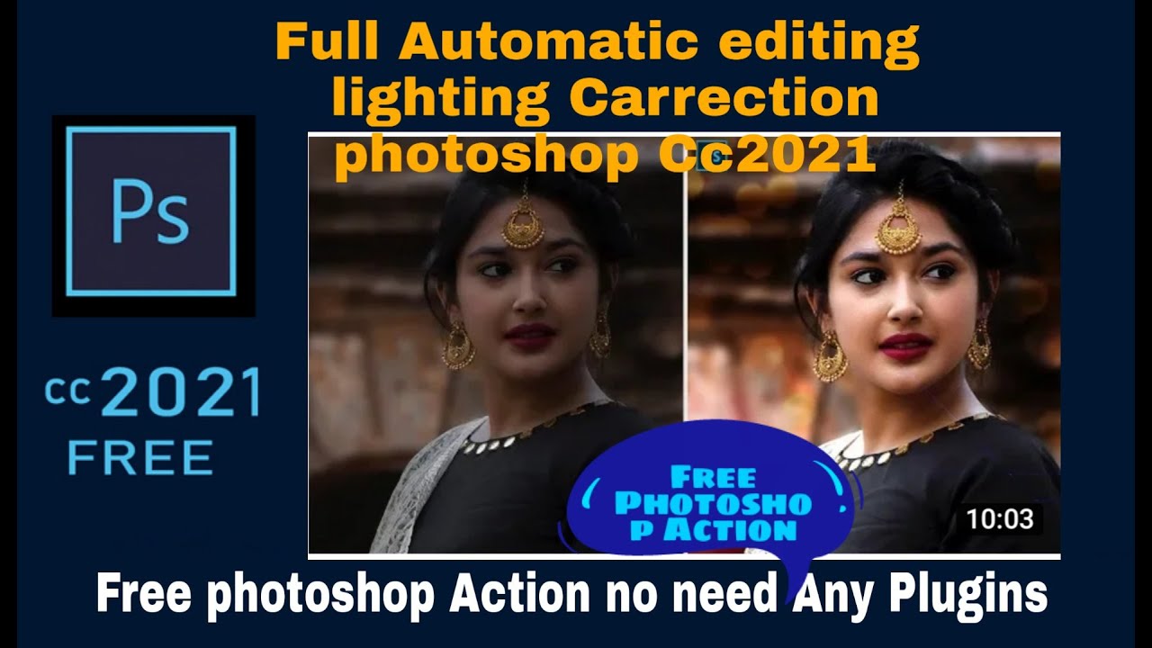 Automatic photo Lighting perfect Correction Photoshop cc 2021colour ...