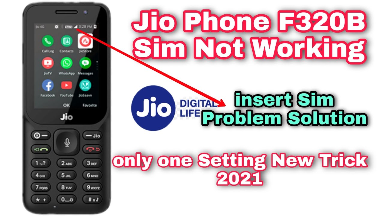Jio F320b Sim Not Working || jio f320b insert sim problem solution ...