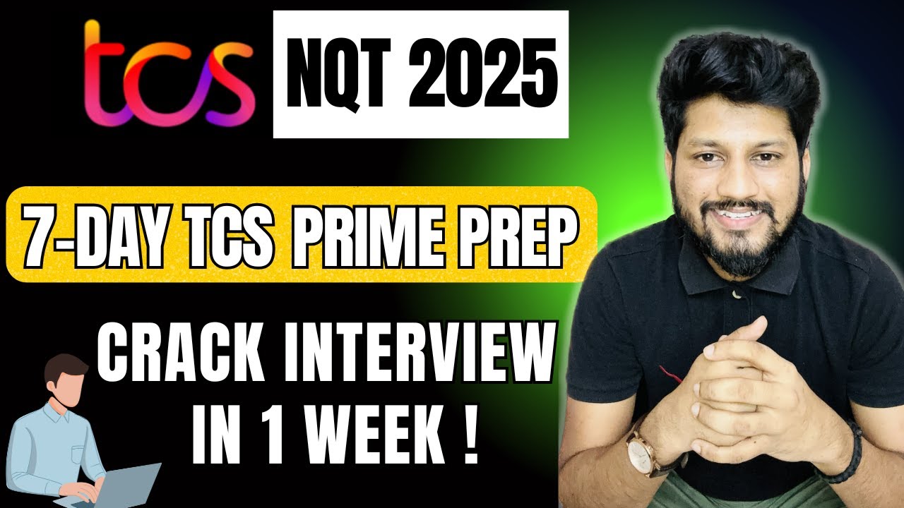 TCS Prime Interview 2025: 7-Day Preparation Plan to Crack It | Must ...