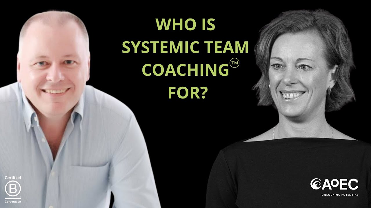 Who is Systemic Team Coaching for? - YouTube