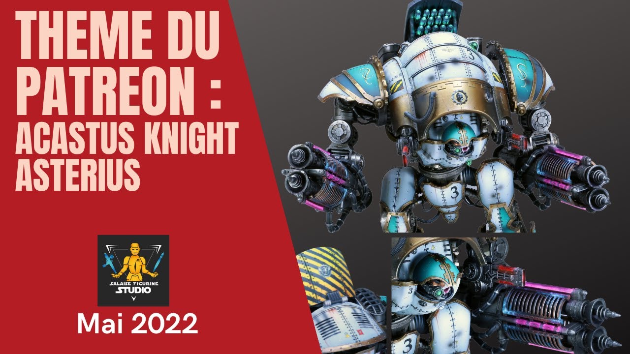 THEME DU PATREON MAI 2022 : IMPERIAL KNIGHT ASTERIUS - YouTube