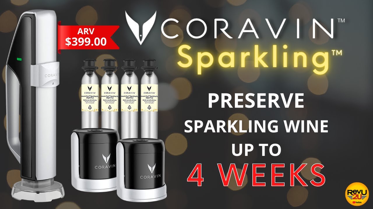 Coravin Sparkling Wine System Review: Preserve Your Sparkling Wine up ...