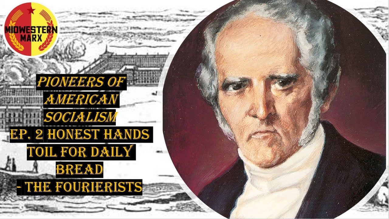 Pioneers of American Socialism | Ep. 2 Honest Hands Toil For Daily ...