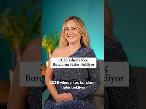 2026 Yılı Koç burcu 🥳🥳🥳