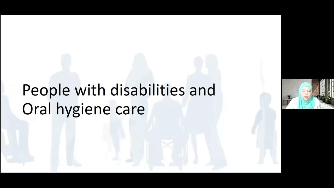 5. Oral health & hygiene care in patients with disabilities physical ...