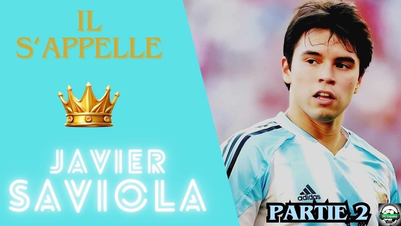 Il s'appelle JAVIER SAVIOLA 🇦🇷 Partie 2 - YouTube