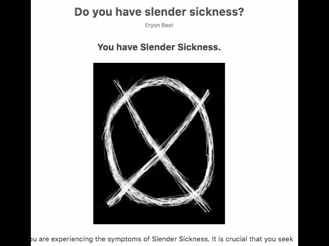 I Have Slender Sickness - YouTube