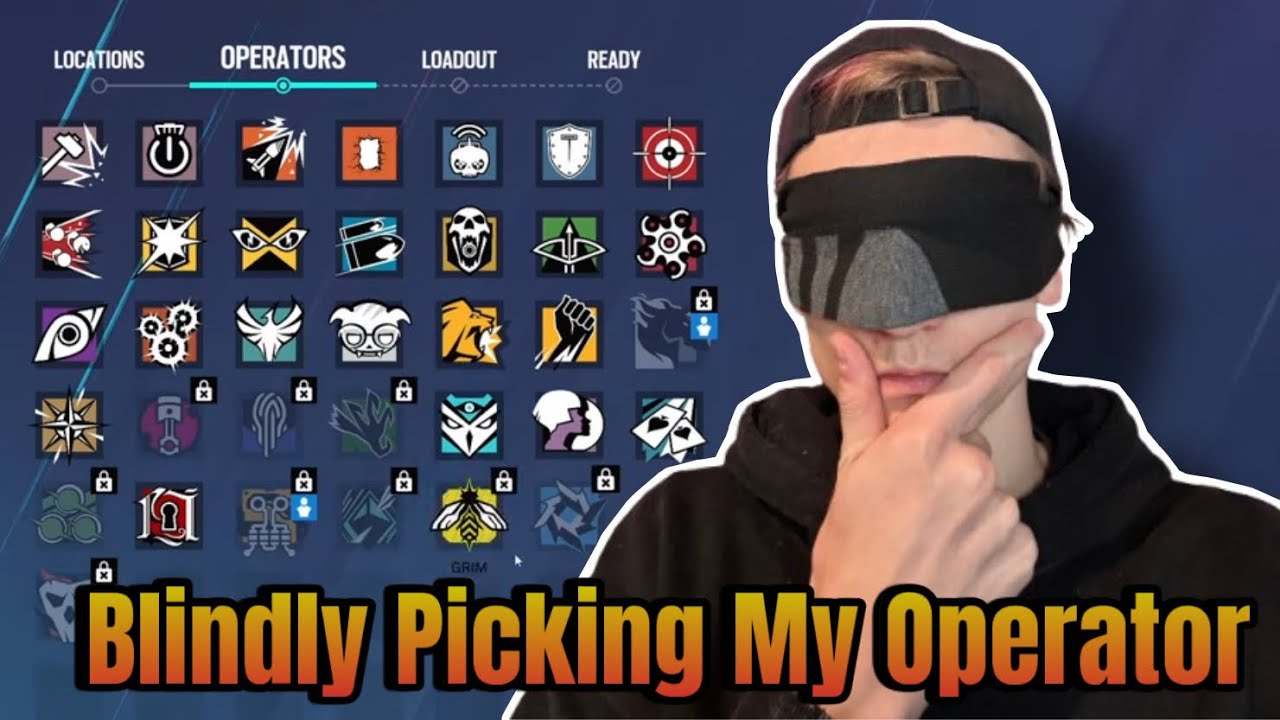 Blindly Picking My Operator In Rainbow Six Siege - YouTube