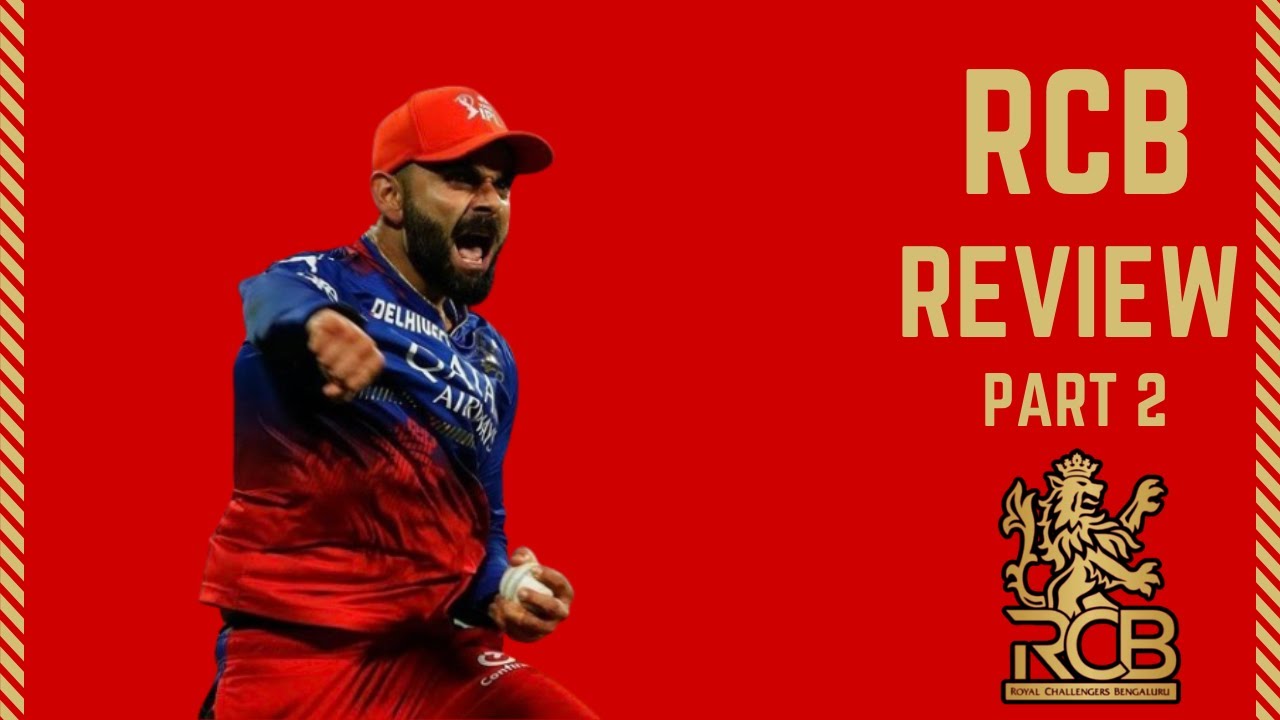 RCB Season Review Part 2 Redemption - YouTube