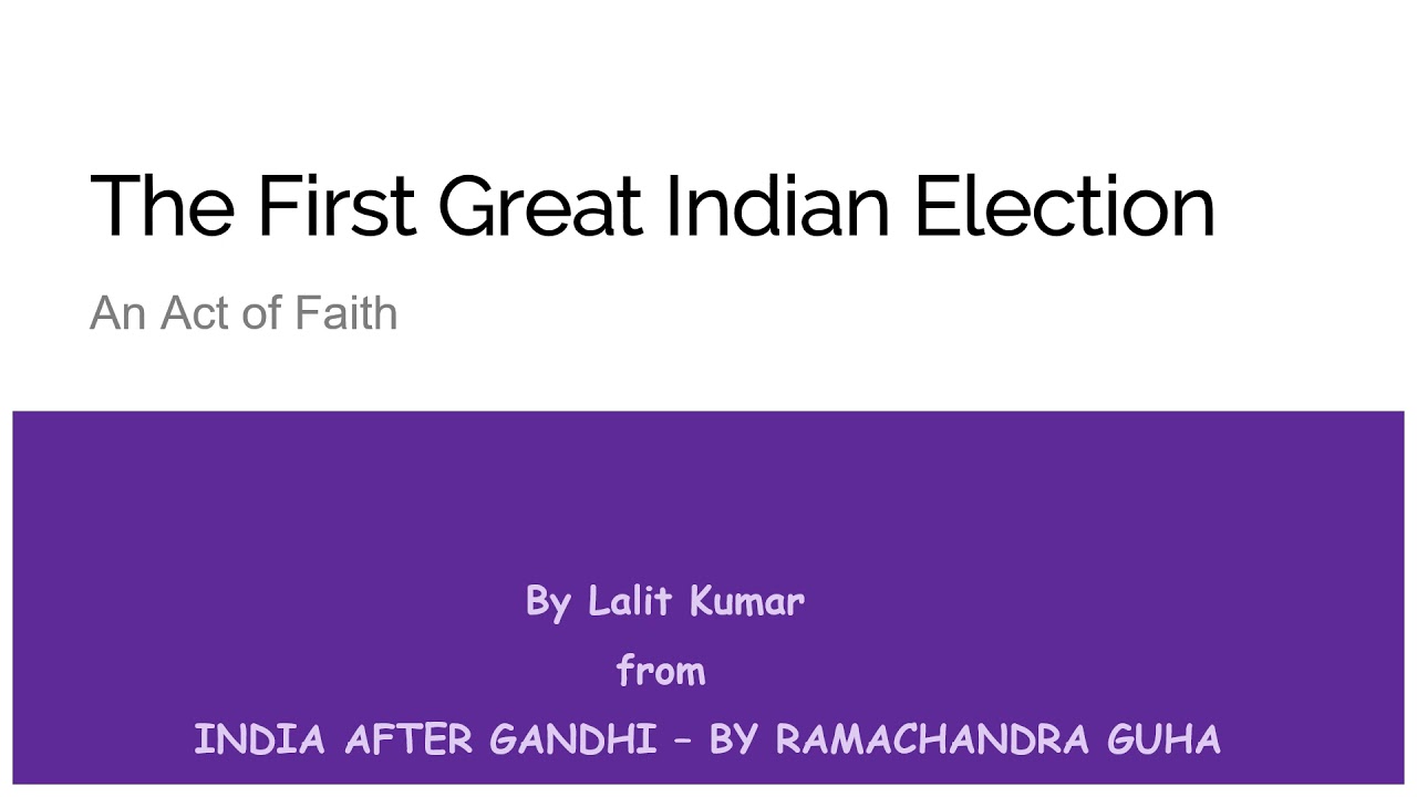 The Greatest Indian Election || First Election || 1952 || - YouTube