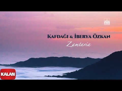 Kafdağı & İberya Özkan - Zamtaria I Lurci Varskvlavi © 2025 Kalan Müzik
