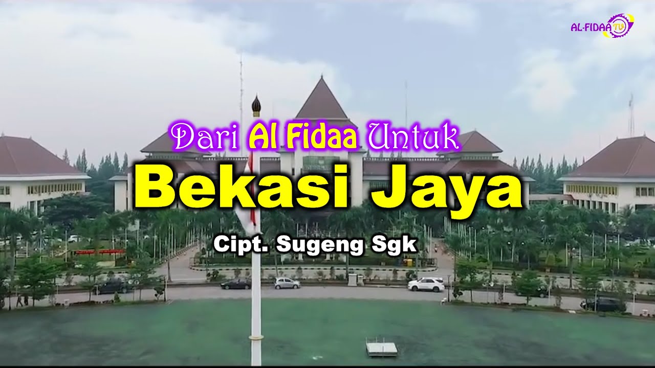 Dari Al Fidaa untuk "Bekasi Jaya" oleh SIT Al Fidaa - YouTube