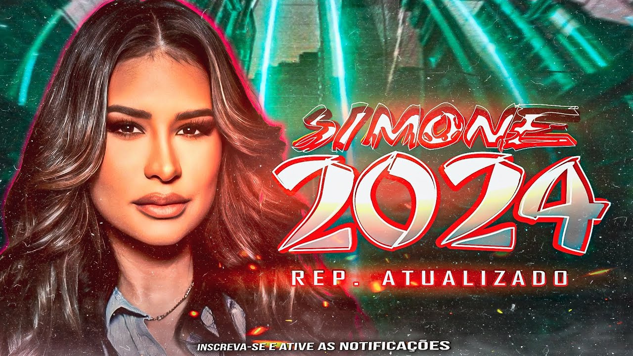 SIMONE MENDES 2024 - SIMONE MENDES CD NOVO ATUALIZADO FEVEREIRO 2024 ...