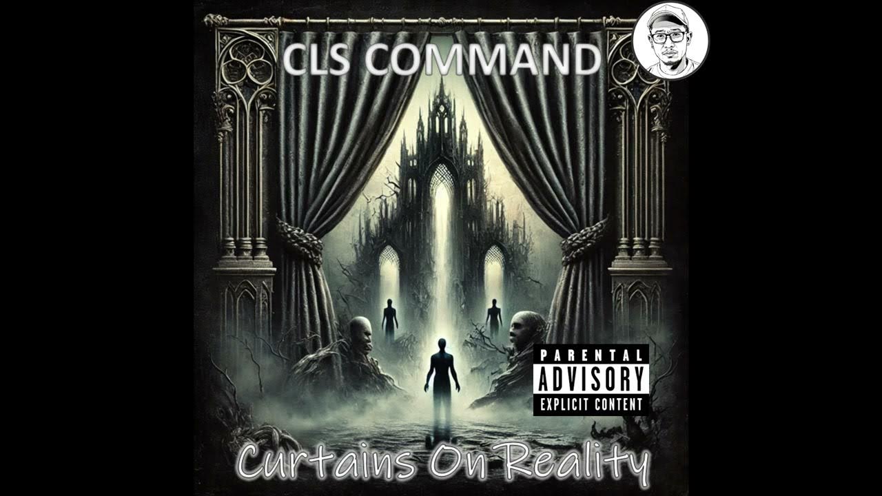CLS Command - Genuine Work | Curtains On Reality [Official Audio] - YouTube