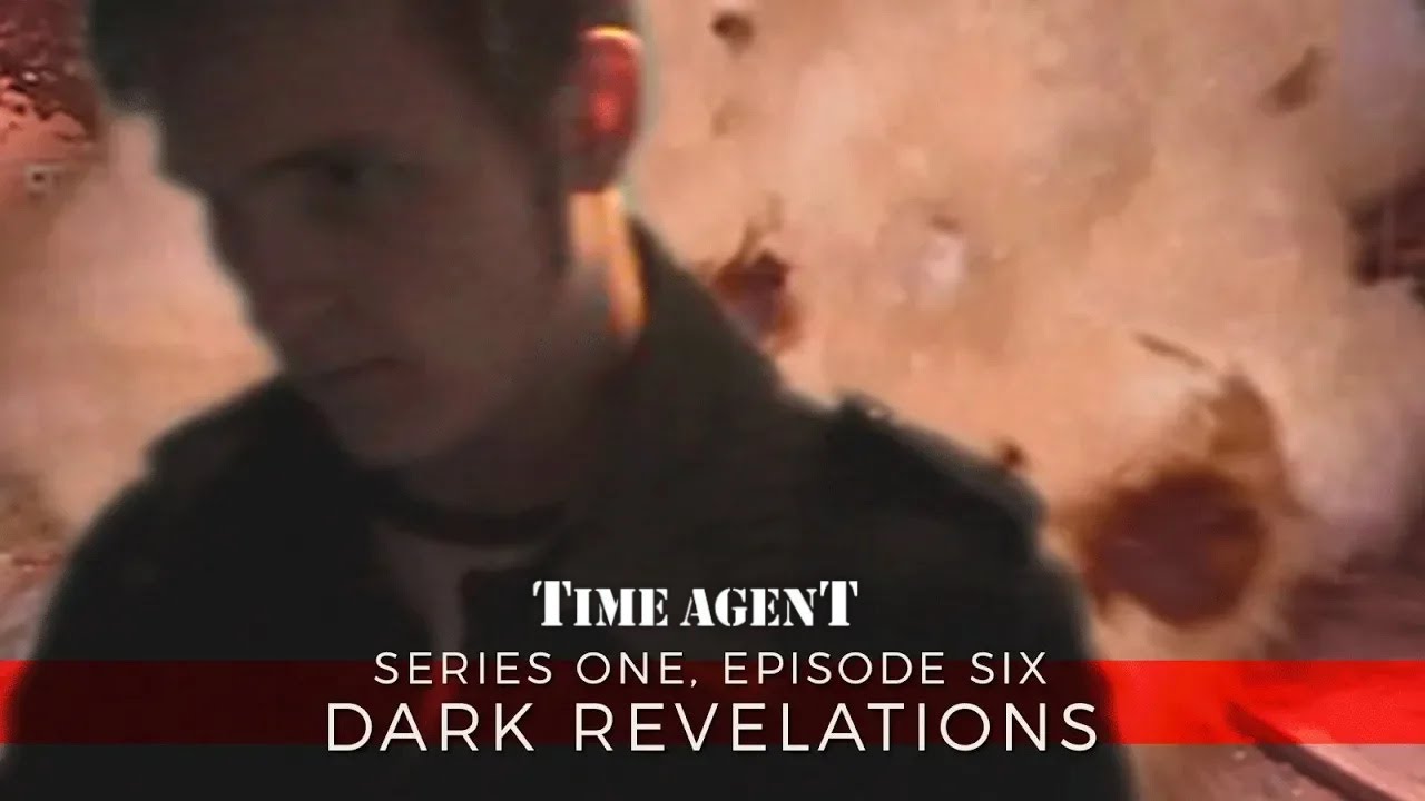 Time Agent | Series 1 | Episode 6: Dark Revelations - YouTube