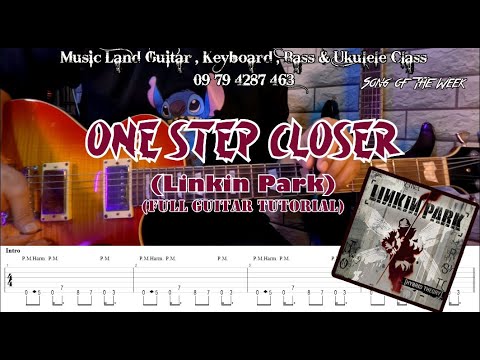 One Step Closer - Linkin Park (Guitar Tutorial with Screen TAB) - YouTube