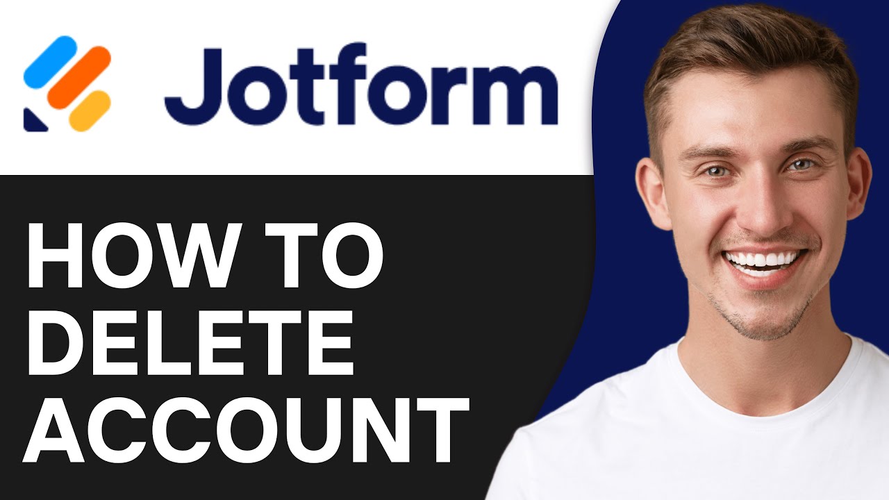 How To Delete Your Jotform Account Permanently (2O25) | Full Guide - YouTube