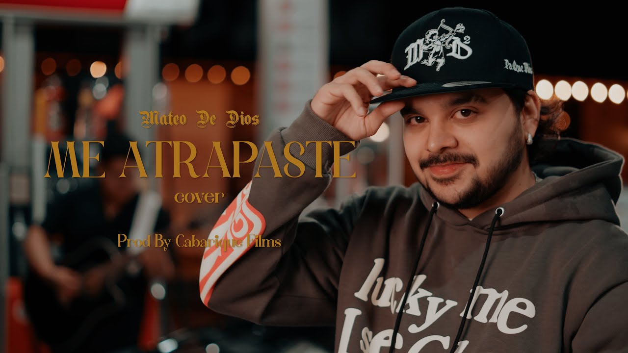 Me atrapaste (Cover) - Mateo De Dios | Video Oficial Cover - YouTube