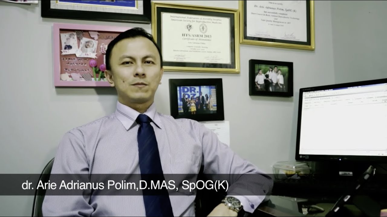 Pejuang IVF, Mari Berkenalan dengan dr. Arie Adrianus Polim, D MAS ...