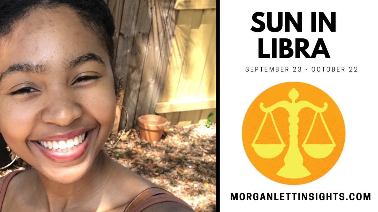 Sun in Libra: Everything You Need to Know about Libra Sun - YouTube