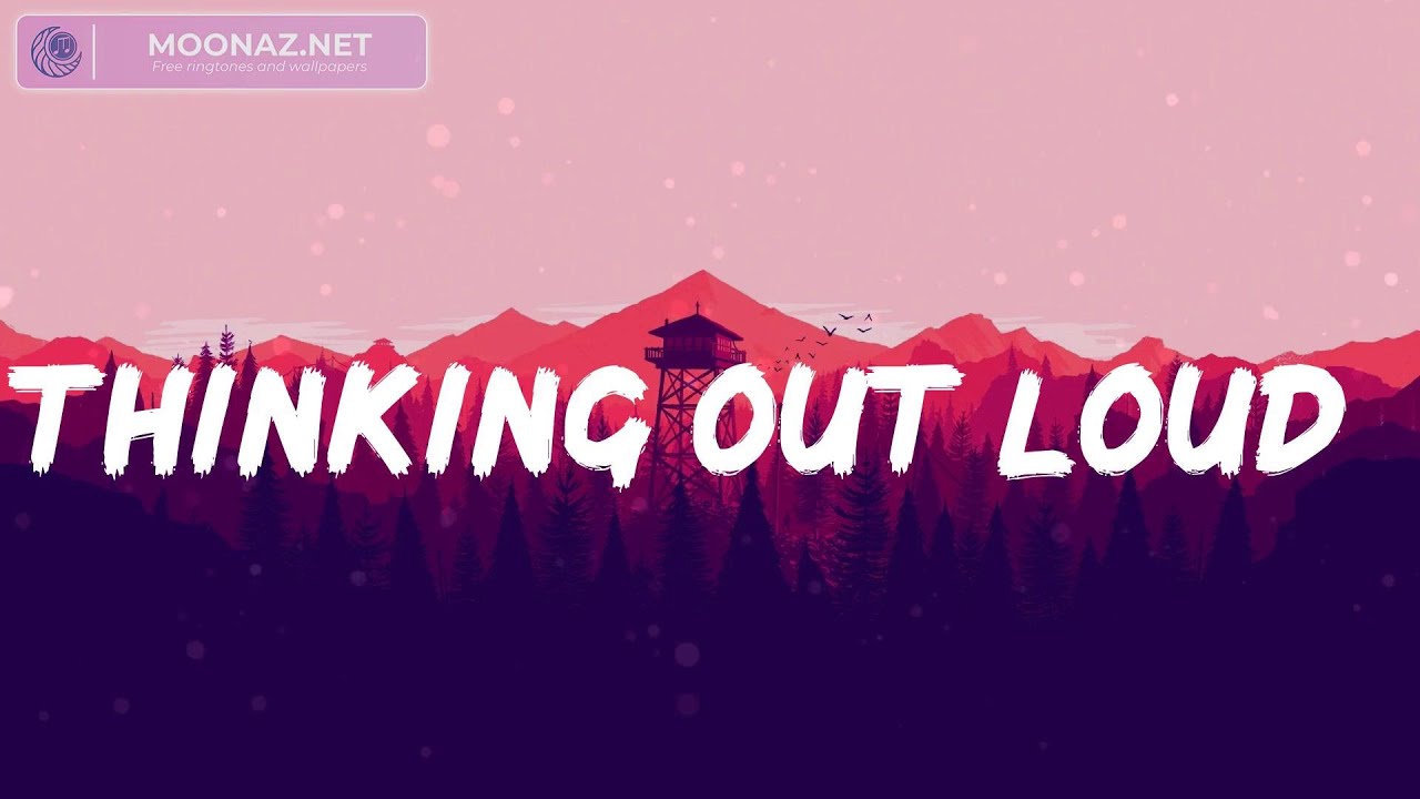 Ed Sheeran - Thinking out Loud (Video Lyric) - YouTube