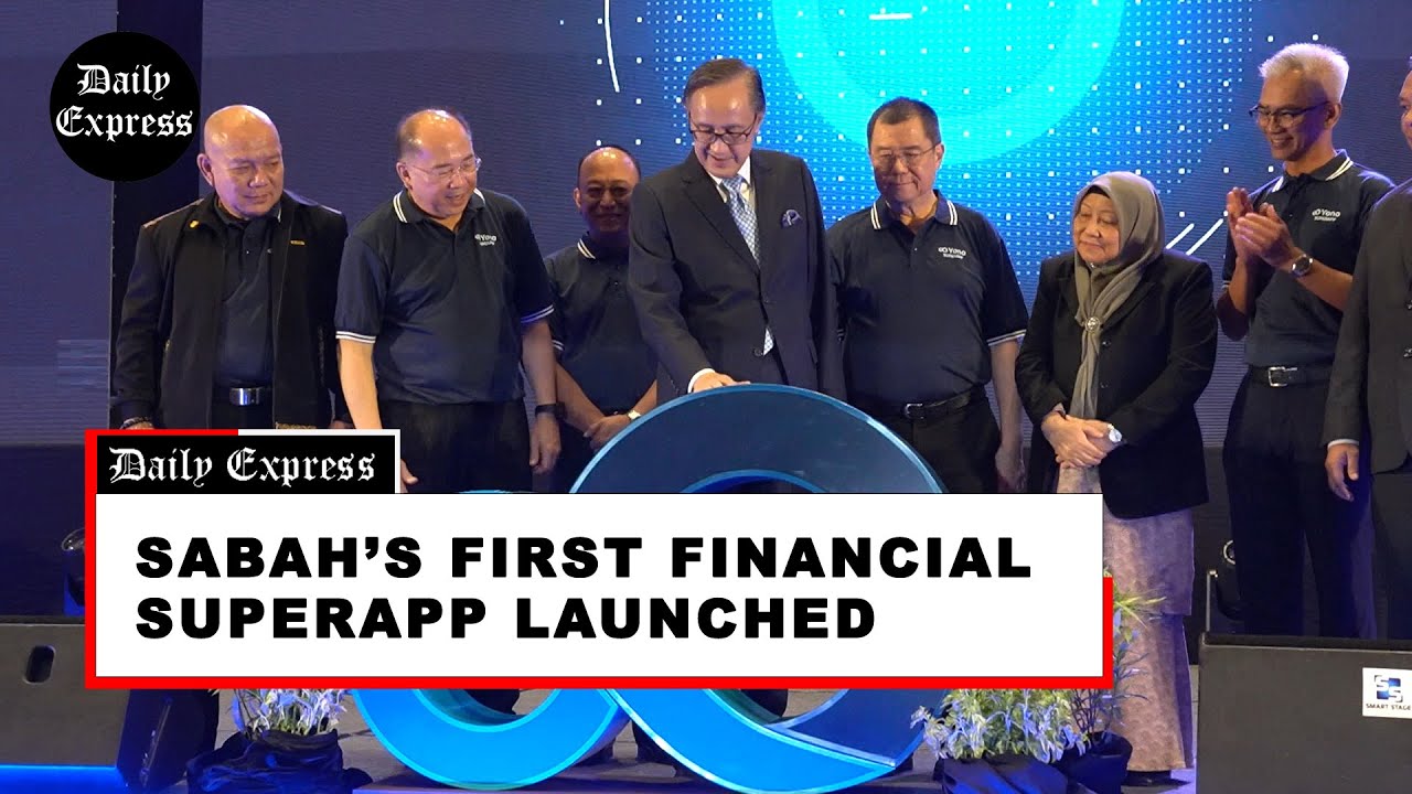 Sabah’s first financial superapp launched - YouTube