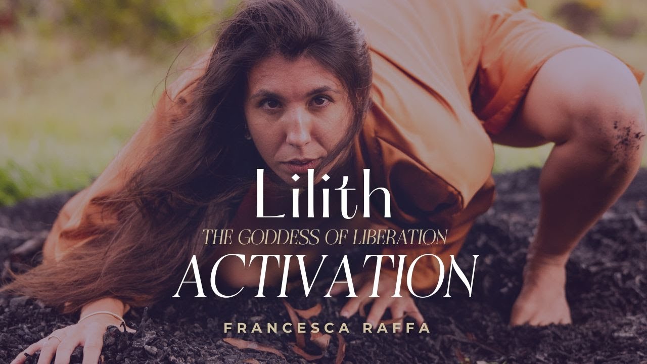 Lilith Rising: A Guided Activation for the Wild Feminine - YouTube