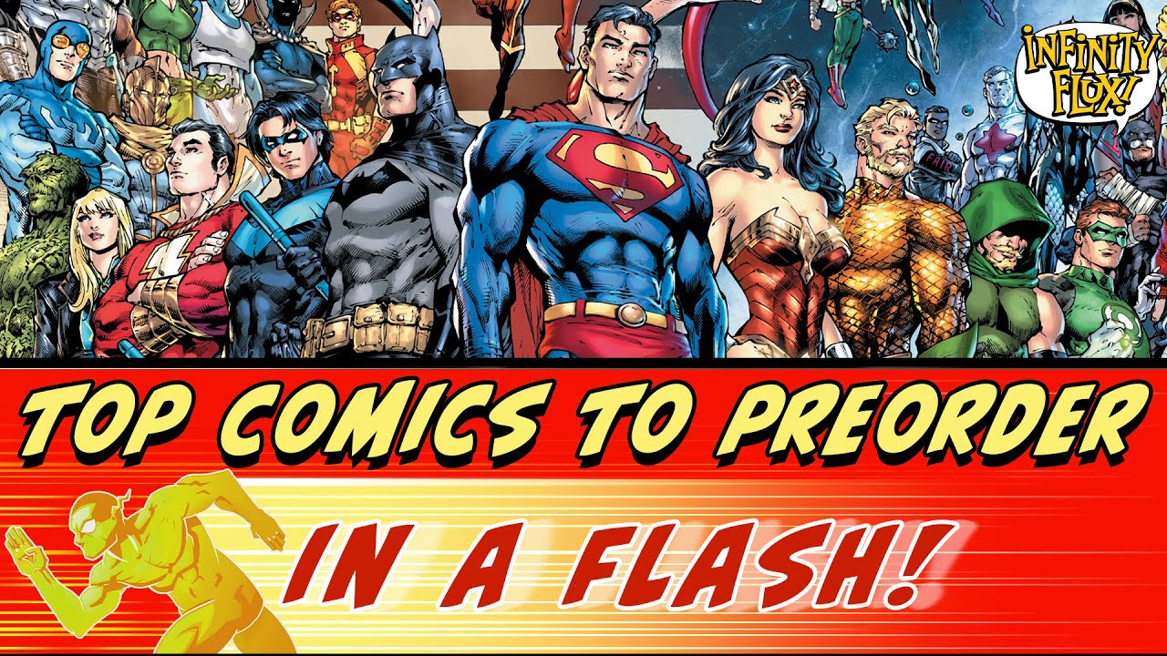 Top Comics to Preorder in a Flash! 10 Comics & Covers to Preorder Now ...