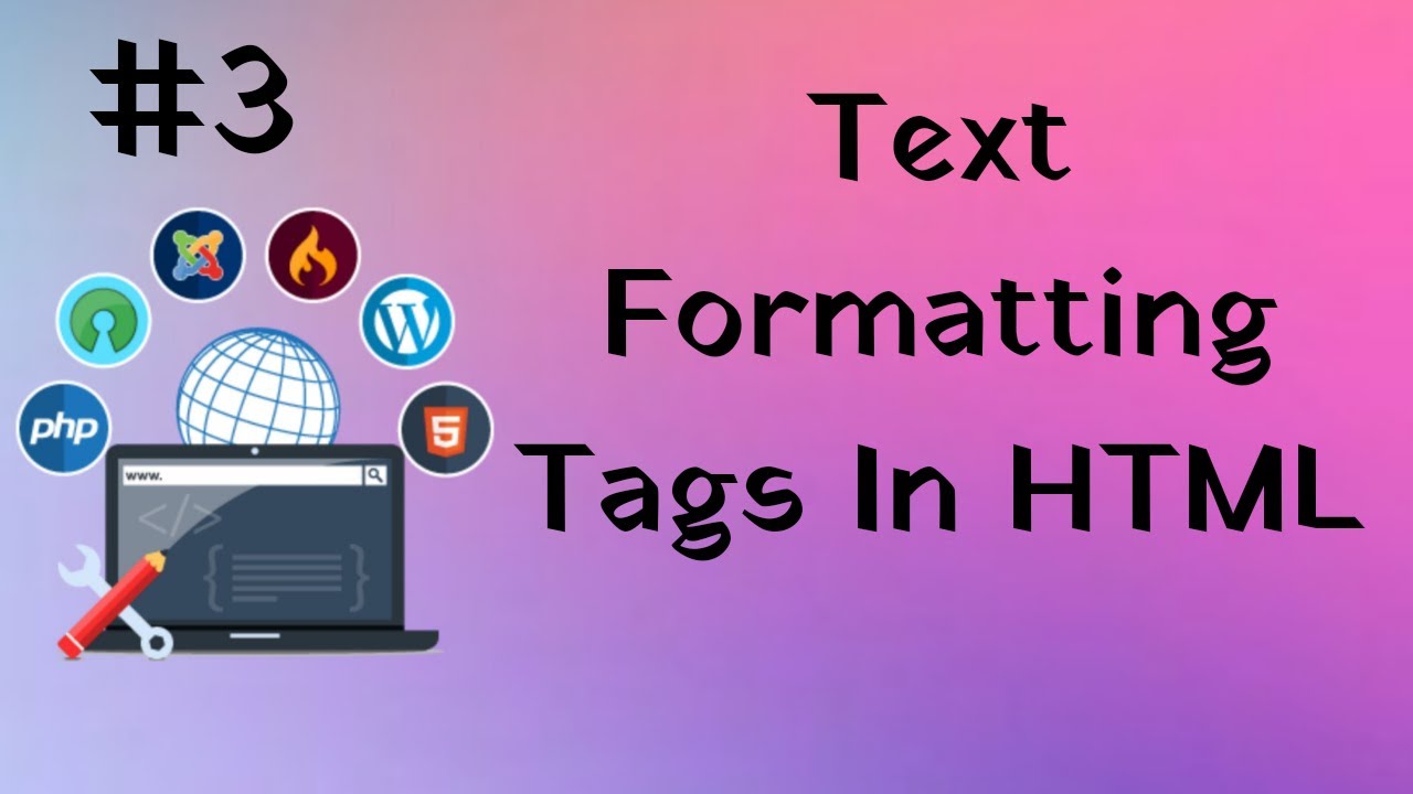 Text Formating Tags In HTML Beginners Website Development Tutorial In Text Formating Tags In HTML Beginners Website Development Tutorial In