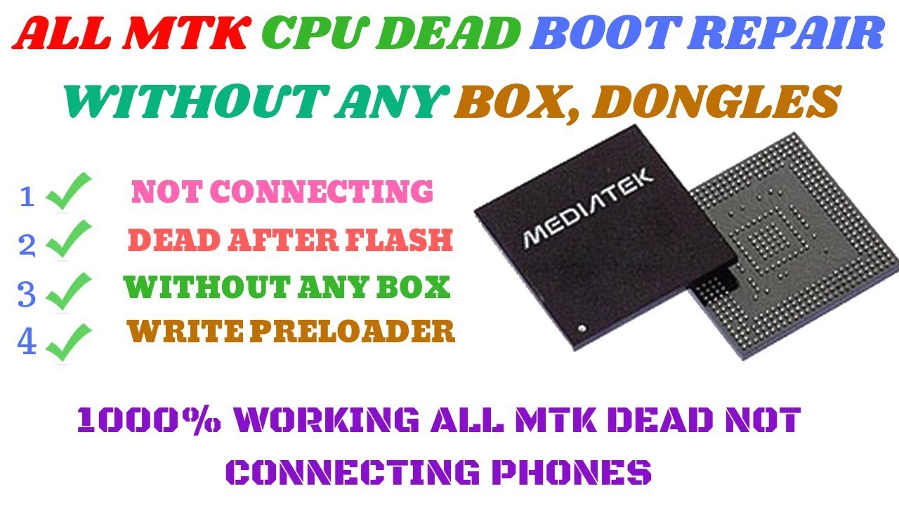 How To Repair MediaTek All Cpu Dead Boot/D321 Dead Not Connecting Tool ...