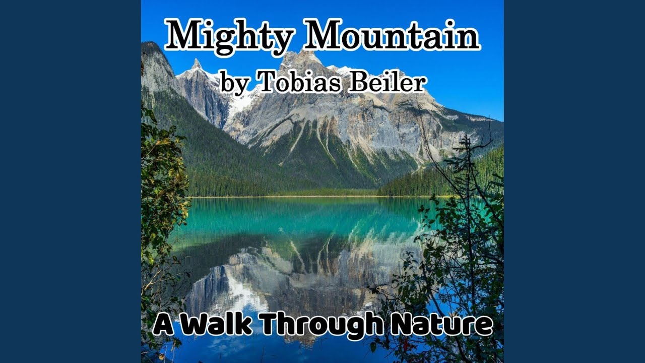 Mighty Mountain - YouTube Music