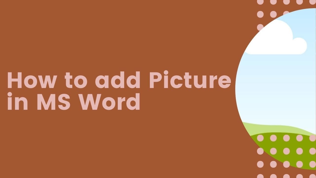 How To Add Picture In MS WORD Review Of All Training Lectures AK How To Add Picture In MS WORD Review Of All Training Lectures AK