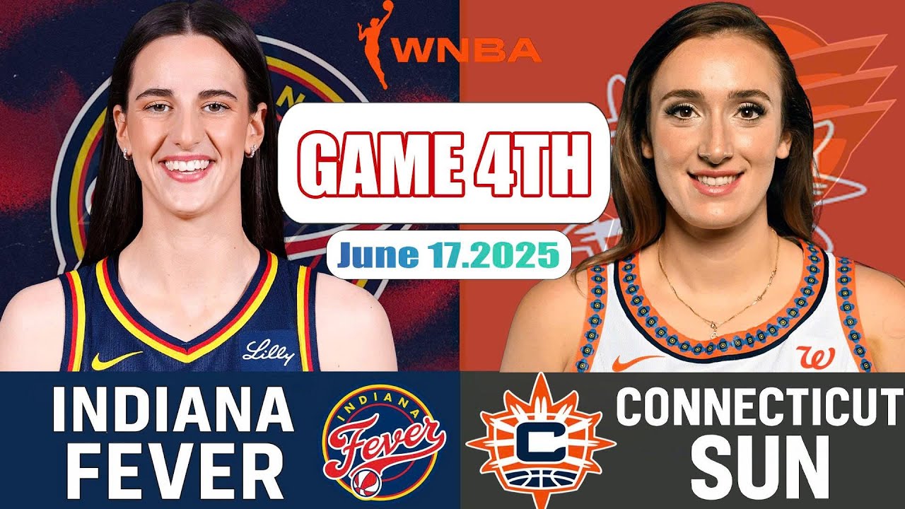 Indiana Fever VS Connecticut Sun Game 4th Highlights June 17, 2025 WNBA ...