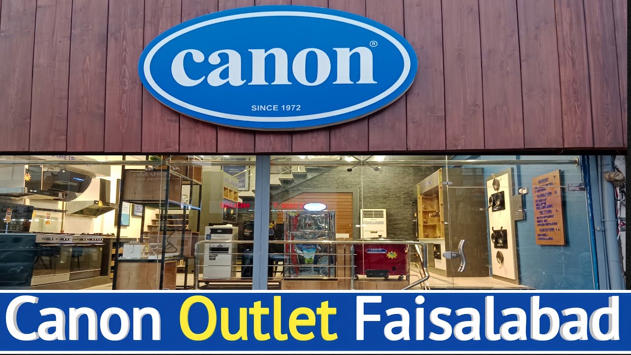 Canon Outlet Faisalabad || Canon || 2024 || Kitchen Appliances ...