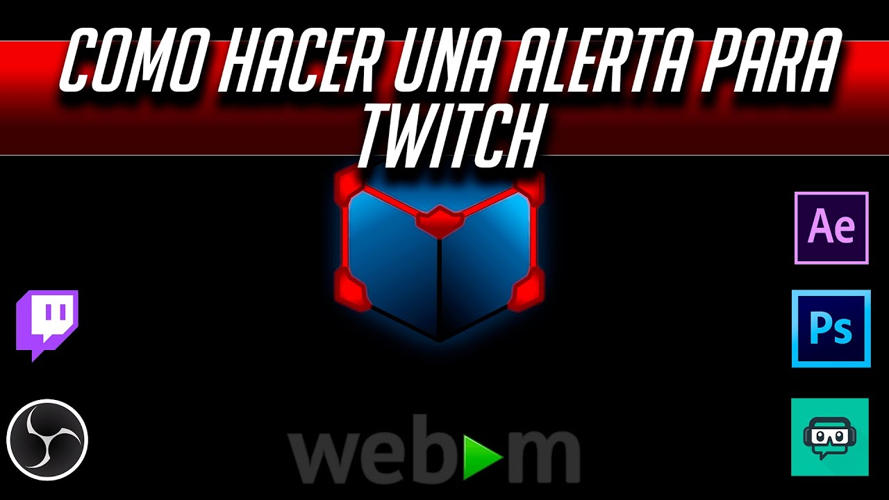 Como hacer una alerta para twitch V2 - YouTube