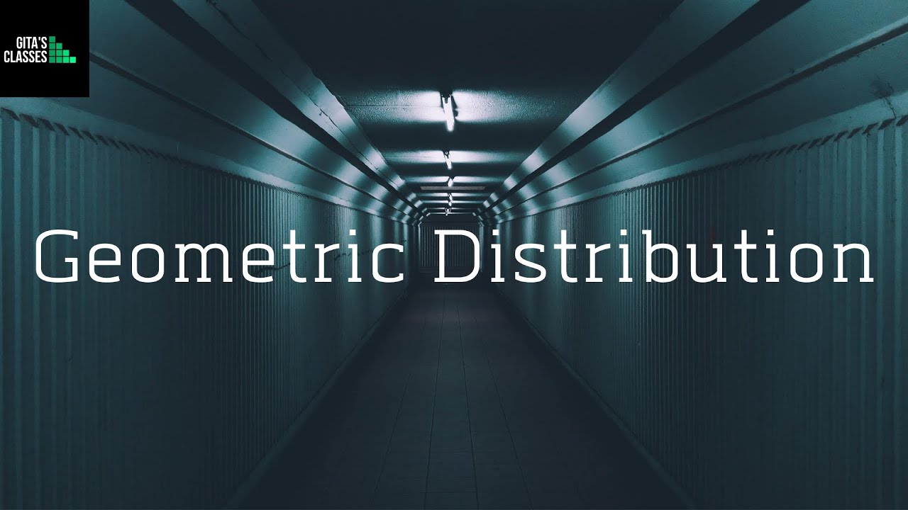 COSM - GEOMETRIC DISTRIBUTION - DEFINITION, MEAN AND VARIANCE - YouTube