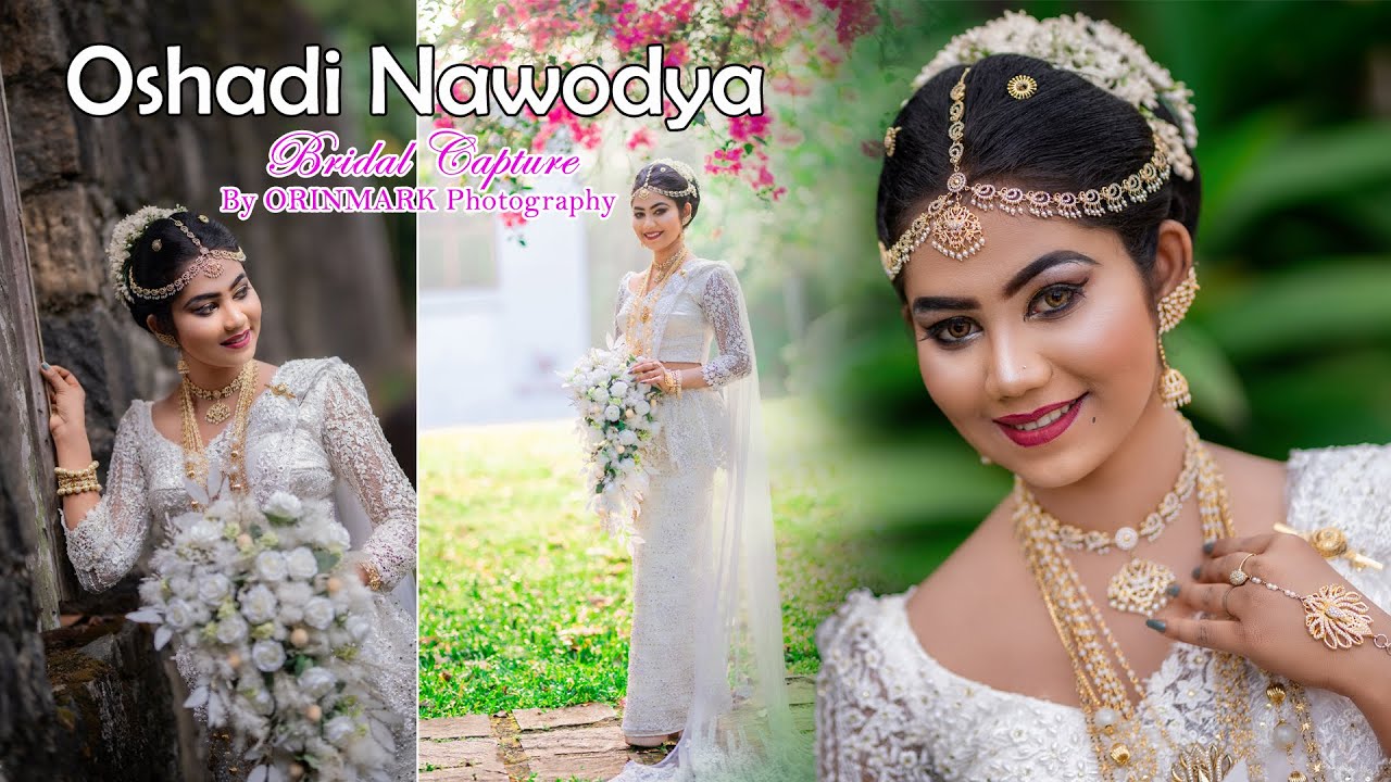 Oshadi Nawodya (Oshi) Bridal Capture - YouTube